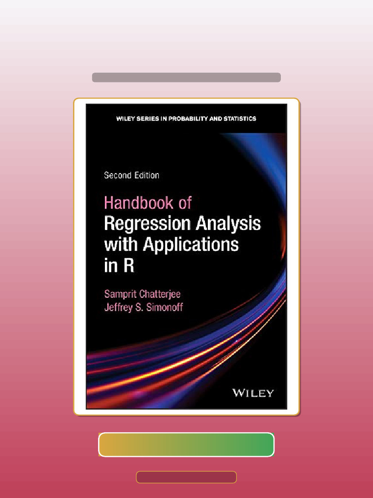 Fast Access Testbank Handbook of Regression Analysis With Applications ...