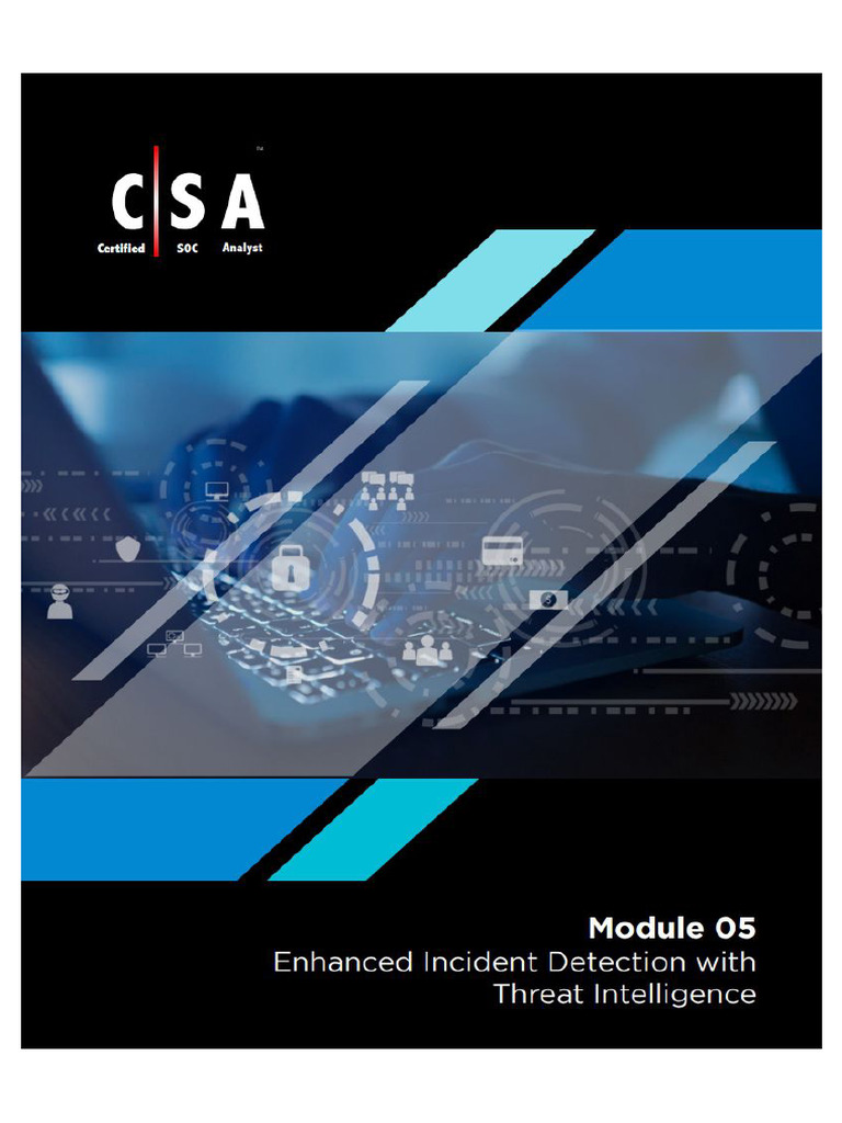 Module 05 Enhanced Incident Detection With Threat Intelligence - Ocred | PDF | Computer Security ...