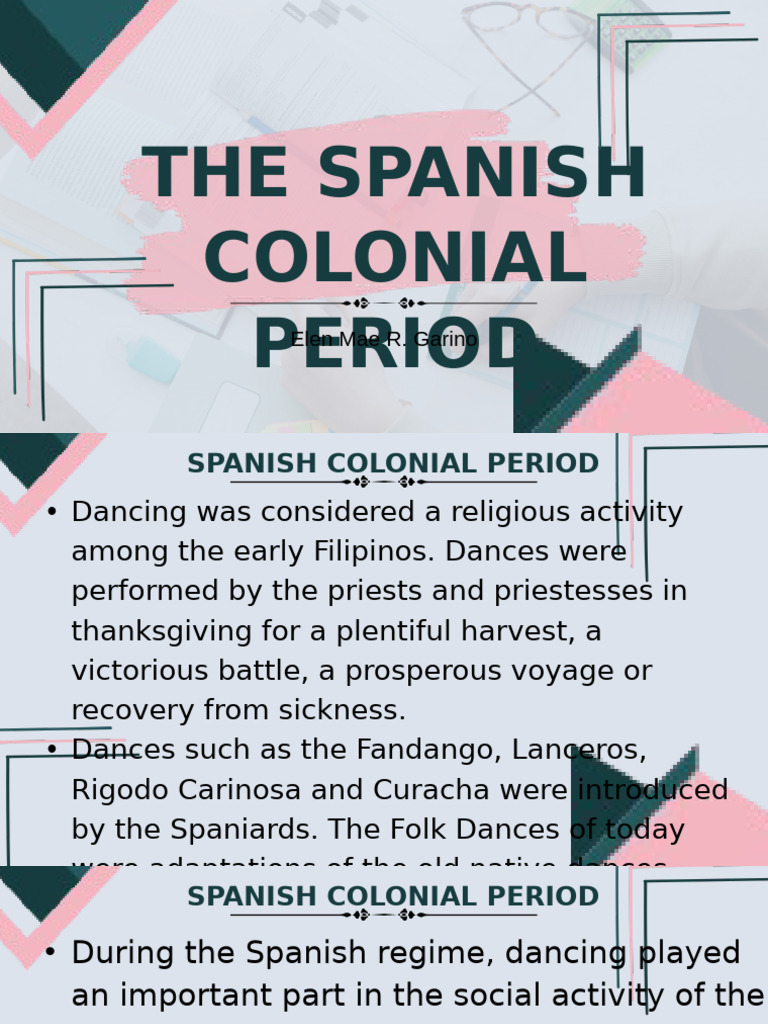 The Spanish Colonial Period - PATHFIT | PDF | Philippines | Dances