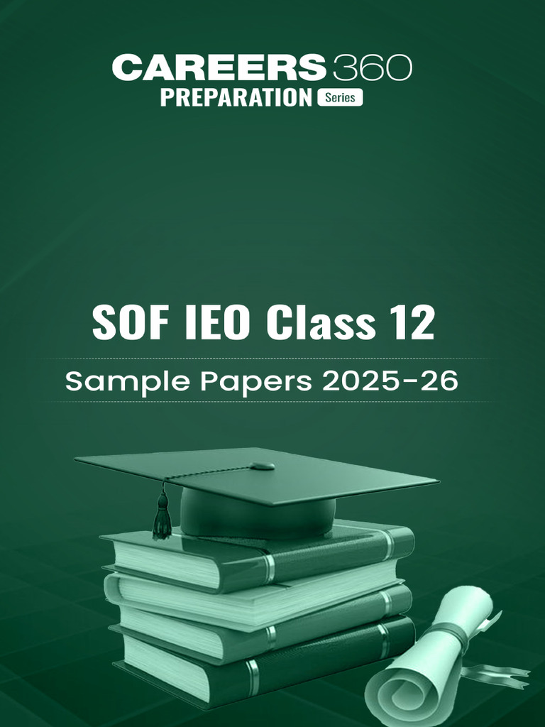 SOF IEO Class 12 Sample Paper 2025-26 - 1757242151311 | PDF | Chess ...