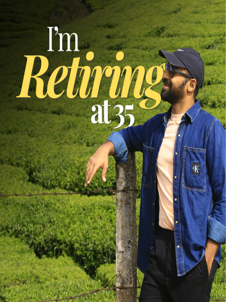 I'm Retiring at 35 | PDF