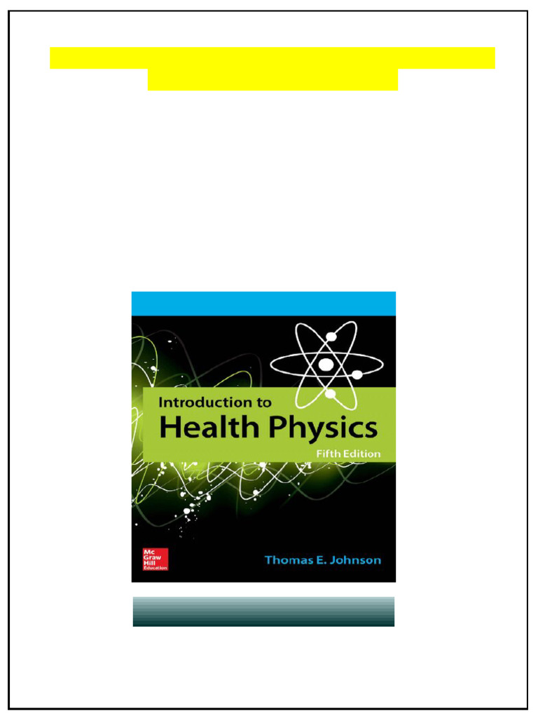 Introduction To Health Physics, Fifth Edition Thomas E. Johnson Online PDF | PDF | International ...