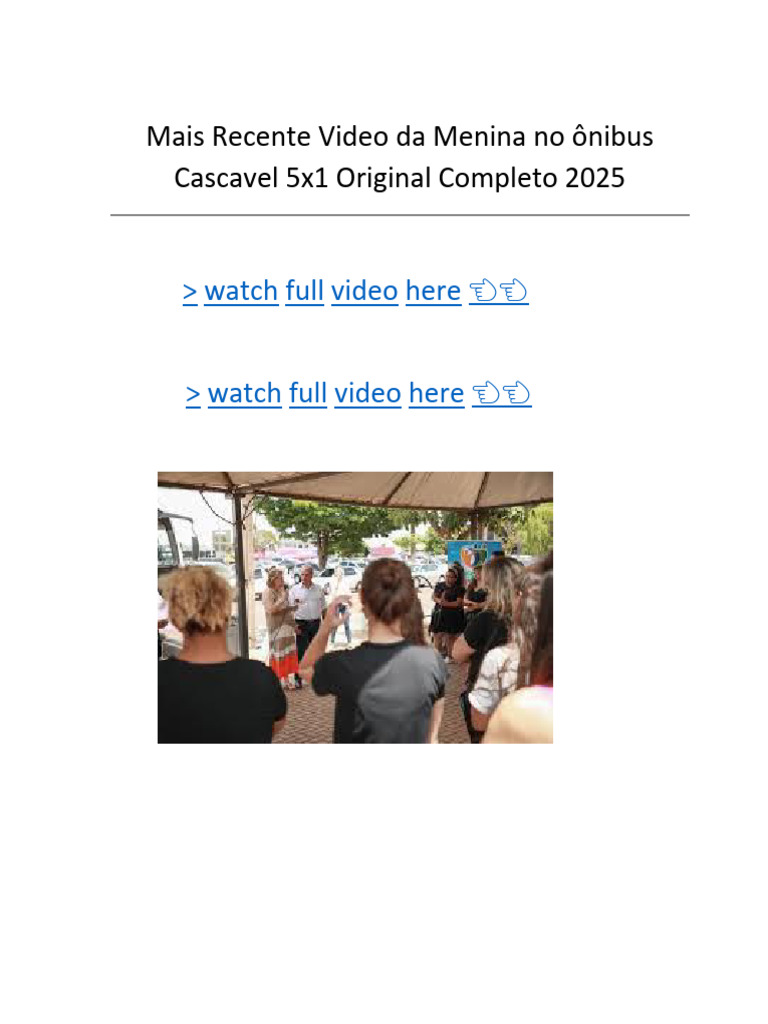 Mais Recente Video Da Menina No Ônibus Cascavel 5x1 Original Completo 2025 | PDF