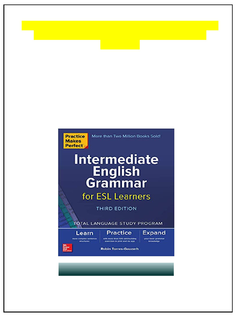 Intermediate English Grammar for ESL Learners, 3rd ed 3rd Edition Robin Torres-Gouzerh full ...
