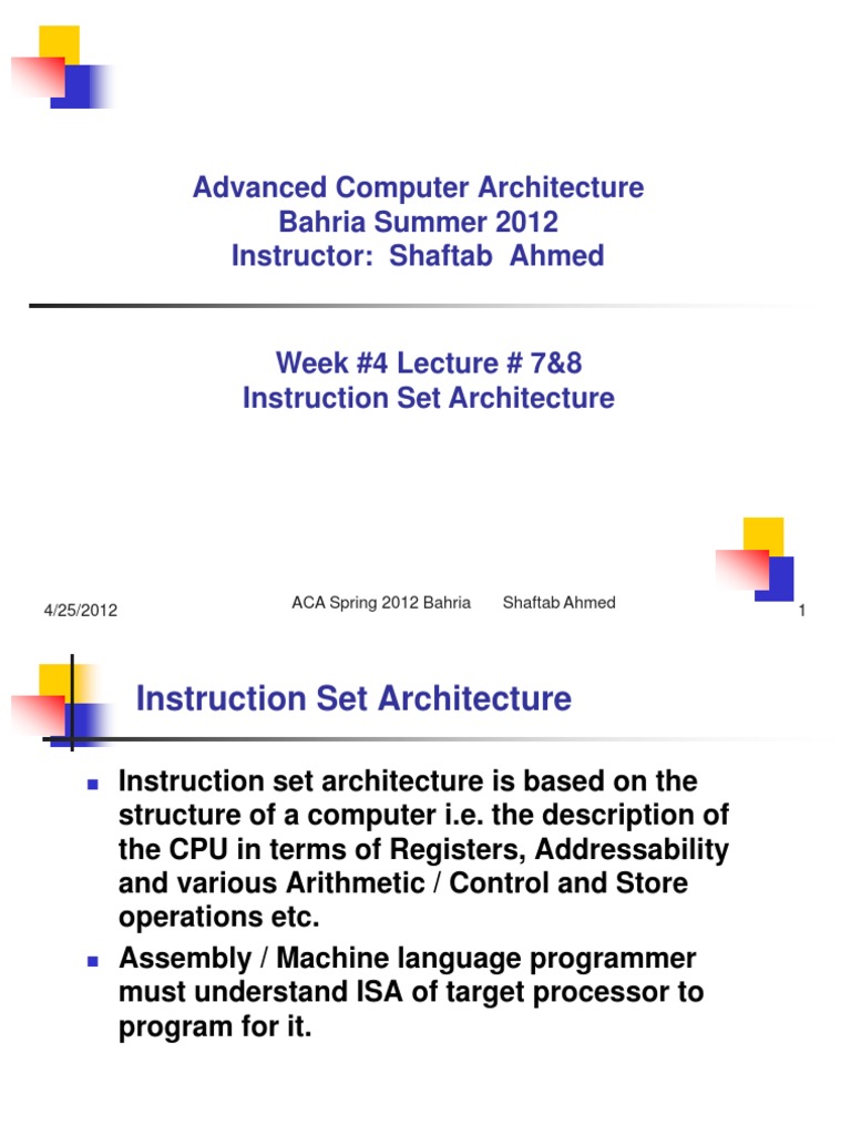 Advanced Computer Architecture Bahria Summer 2012 Instructor: Shaftab Ahmed | PDF | Instruction ...