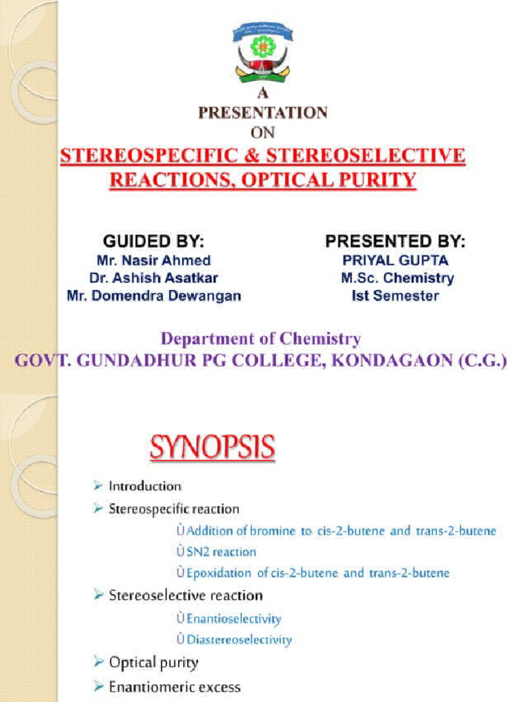 Stereospecific Reaction Stereoselective Reaction Optical Purity Enantiomeric Excess | PDF