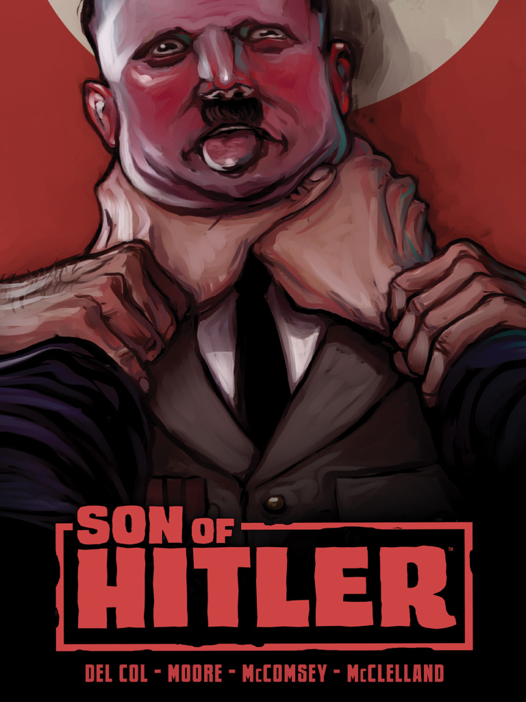 Son of Hitler - Anthony Del Col | PDF | Monopoly (Economics) | Freedom ...