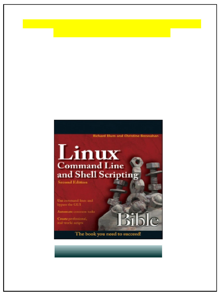 Linux Command Line and Shell Scripting Bible 2nd Edition Richard Blum Available Any Format | PDF ...