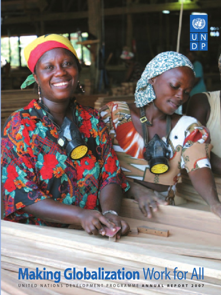 Making Globalization Work For All: Development Programme One United ...
