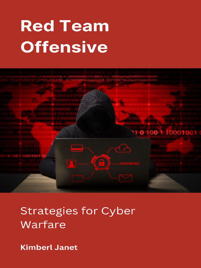 Red Team Offensive - Strategies For Cyber Warfare | PDF | Computer Security | Security