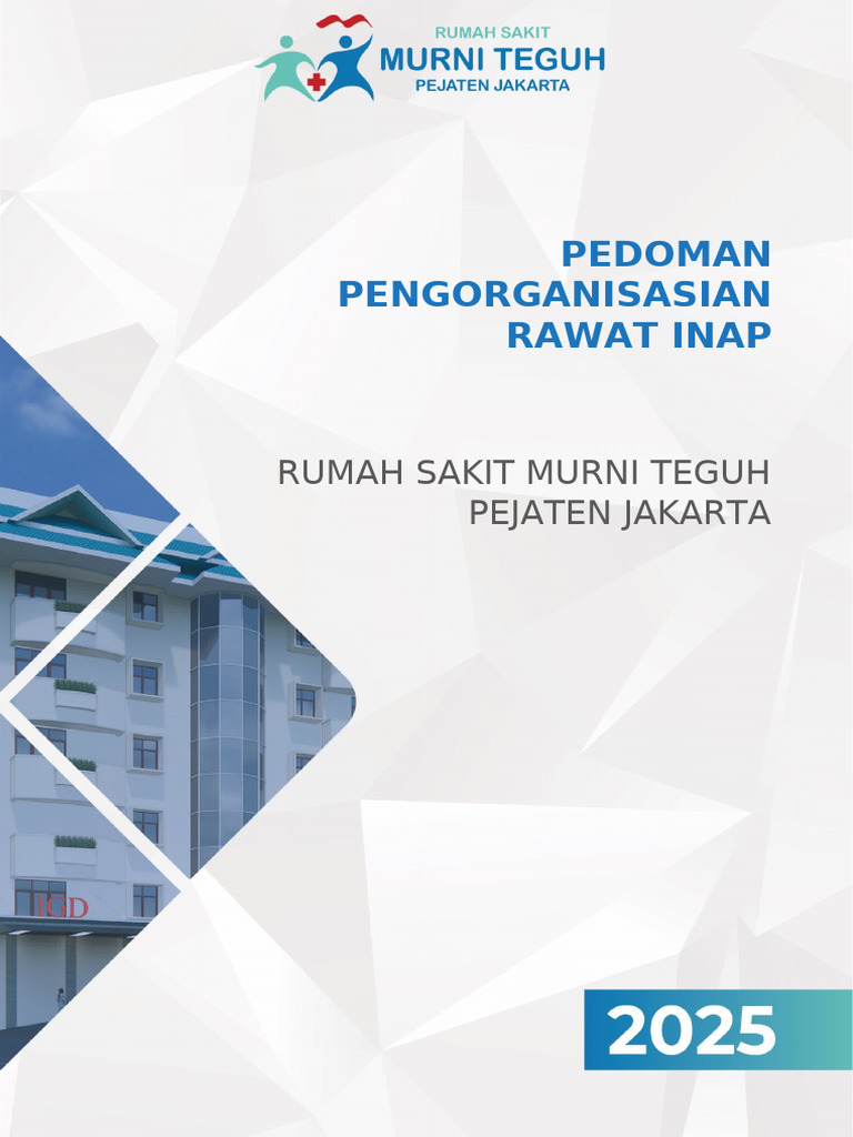 42 - MTPJ - IRNA Pedoman Pengorganisaasian Rawat Inap RS MTPJ. | PDF