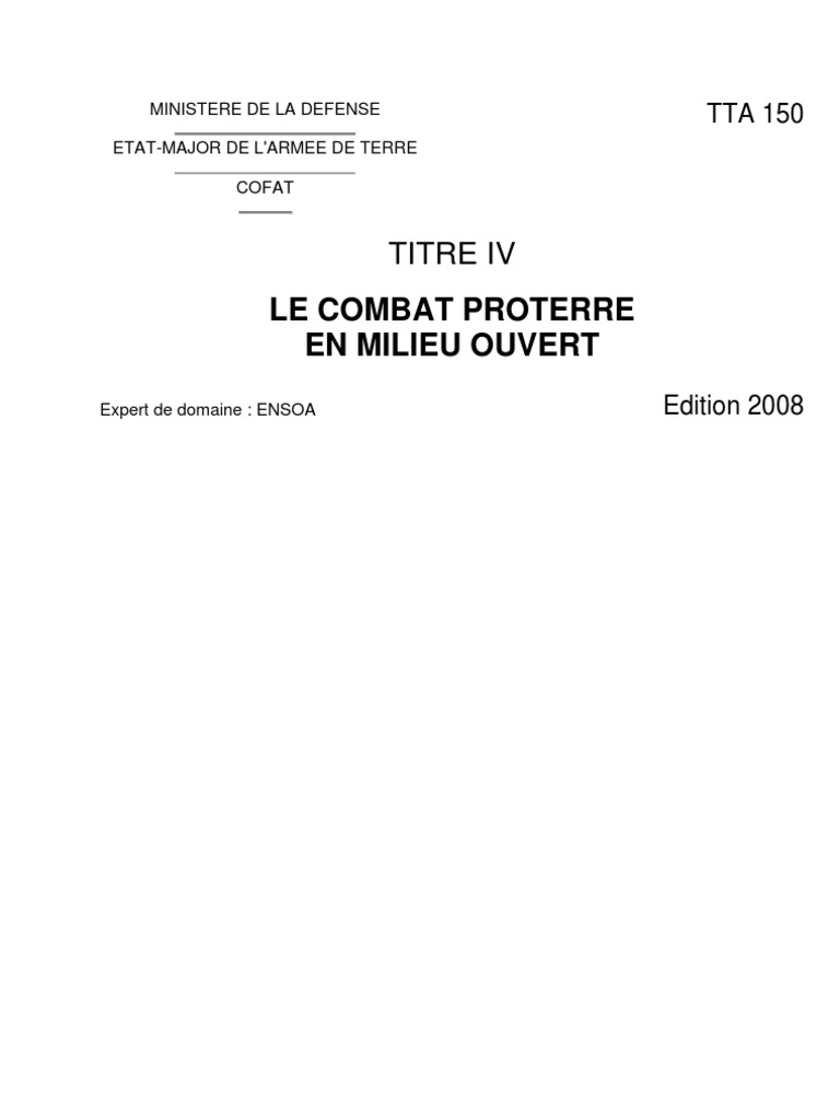 TTA 150 Manuel Du Sous Officier Titre 4 Le Combat Proterre en Milieu ...