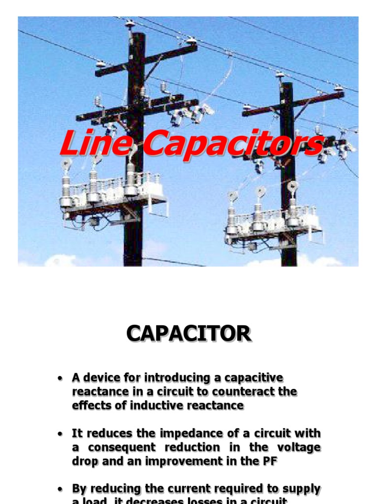 Line Capacitors | PDF | Capacitor | Electrical Impedance