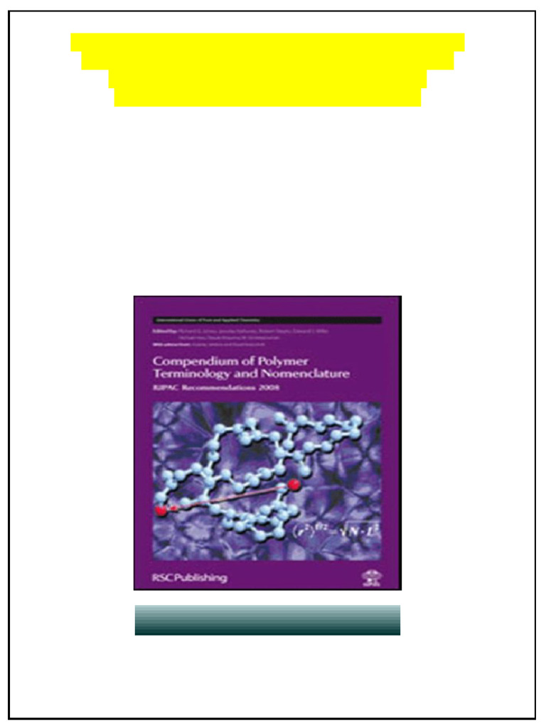 Compendium of Polymer Terminology and Nomenclature IUPAC ...
