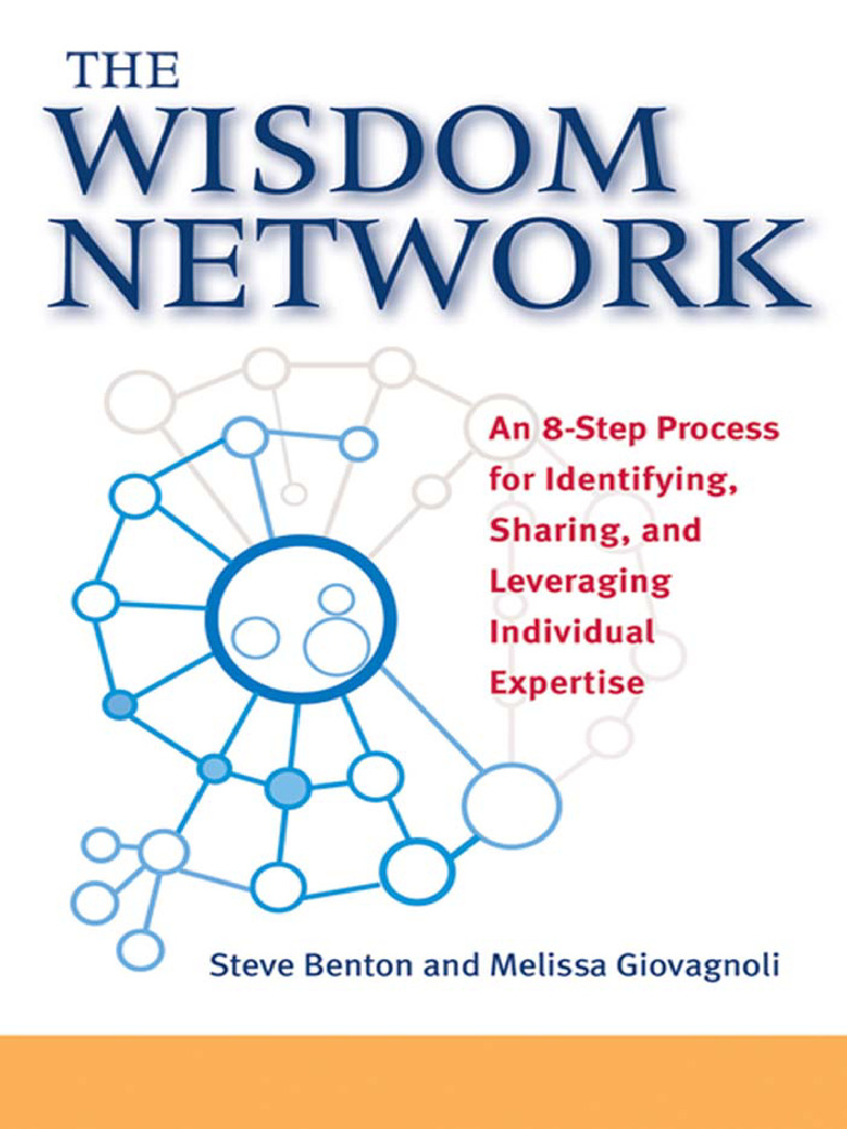 Steve Benton, Melissa Giovagnoli - The Wisdom Network - An 8-Step ...