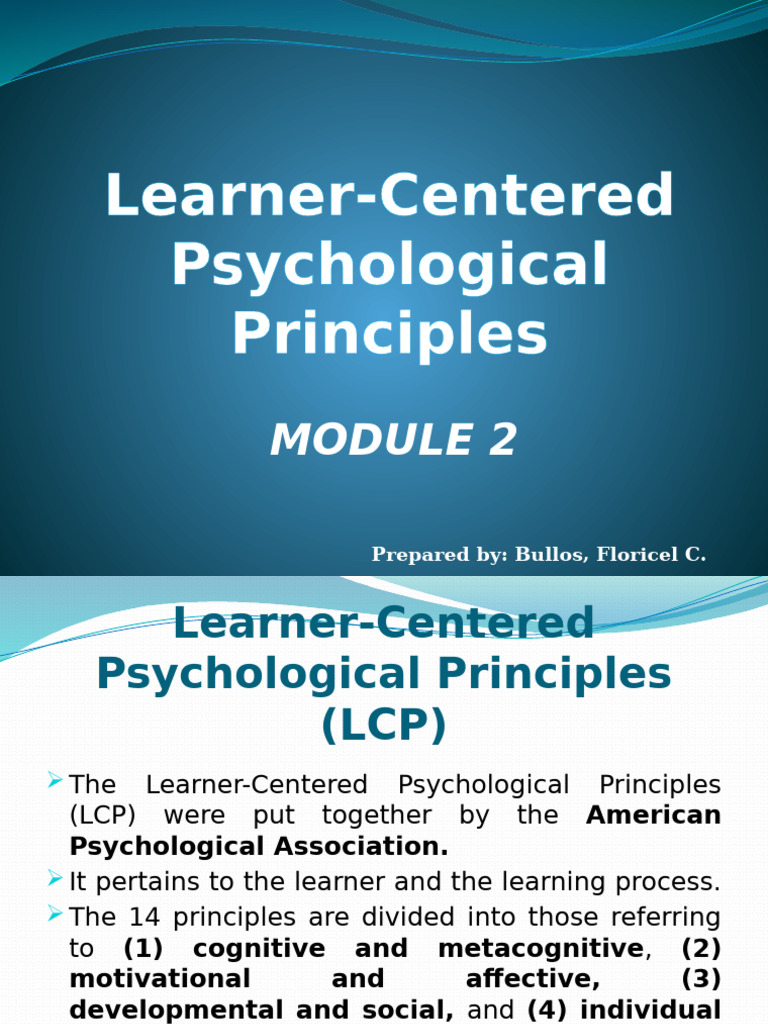 MODULE 2 The Learner Centered Psychological Principles LCP 1 - 092942 | PDF | Learning ...