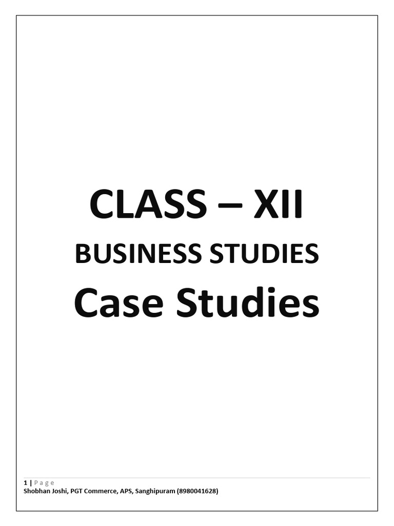 BST Class 12 Case Studies of All Lesson | PDF | Employment | Sales