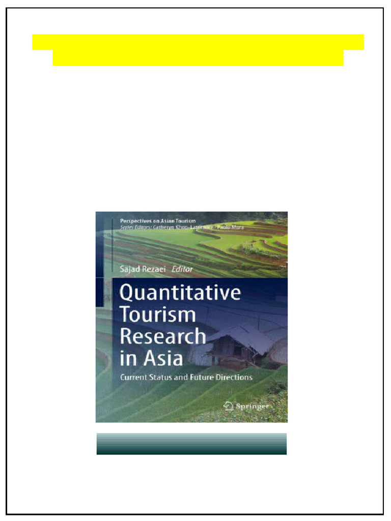 Quantitative Tourism Research in Asia Current Status and Future Directions Sajad Rezaei Complete ...