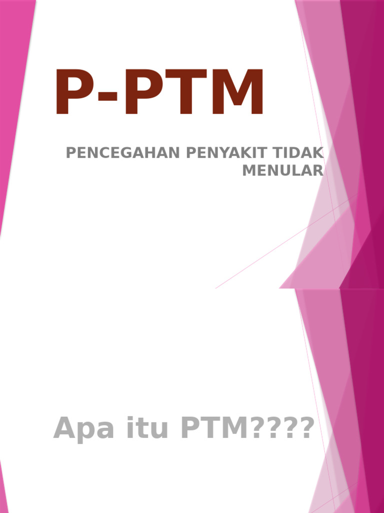 Slide Penyuluhan PPTM | PDF