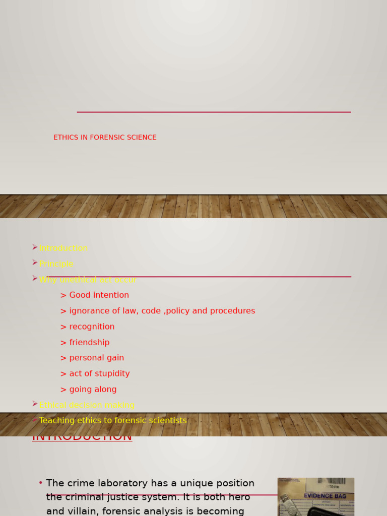 Forensic Science Ethics Overview | PDF | Forensic Science | Crimes