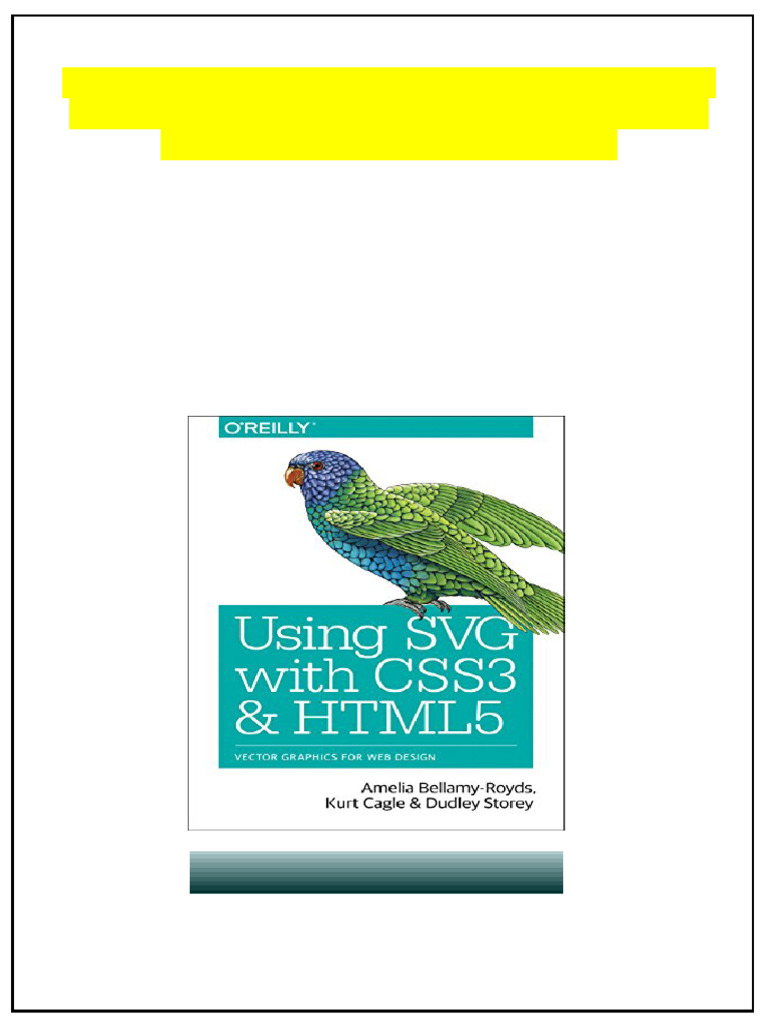 Using SVG with CSS3 and HTML5 Vector Graphics for Web Design Early Release Raw Unedited 1st ...