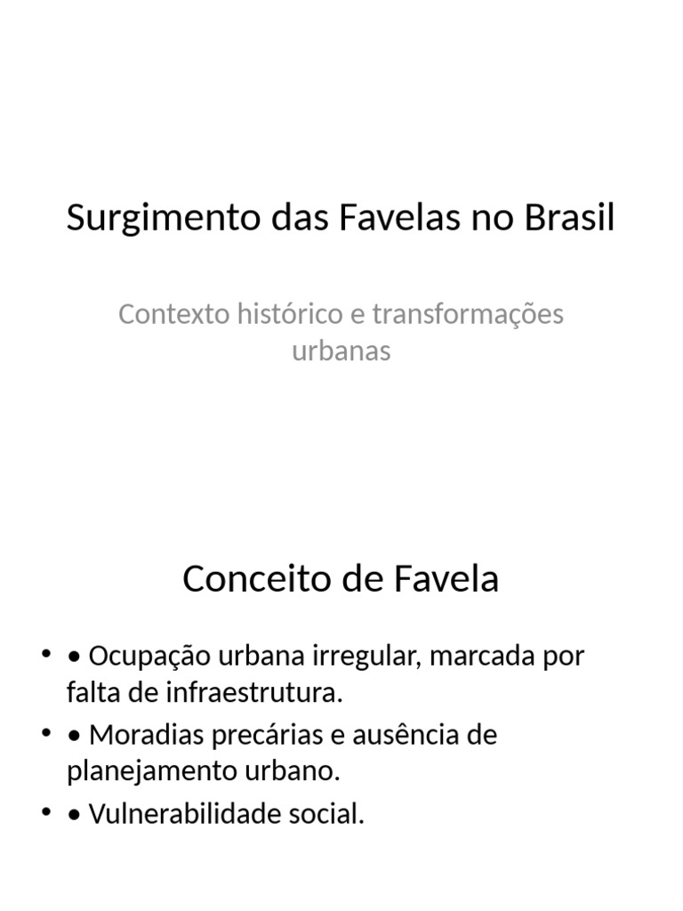 Surgimento Favelas Brasil | PDF