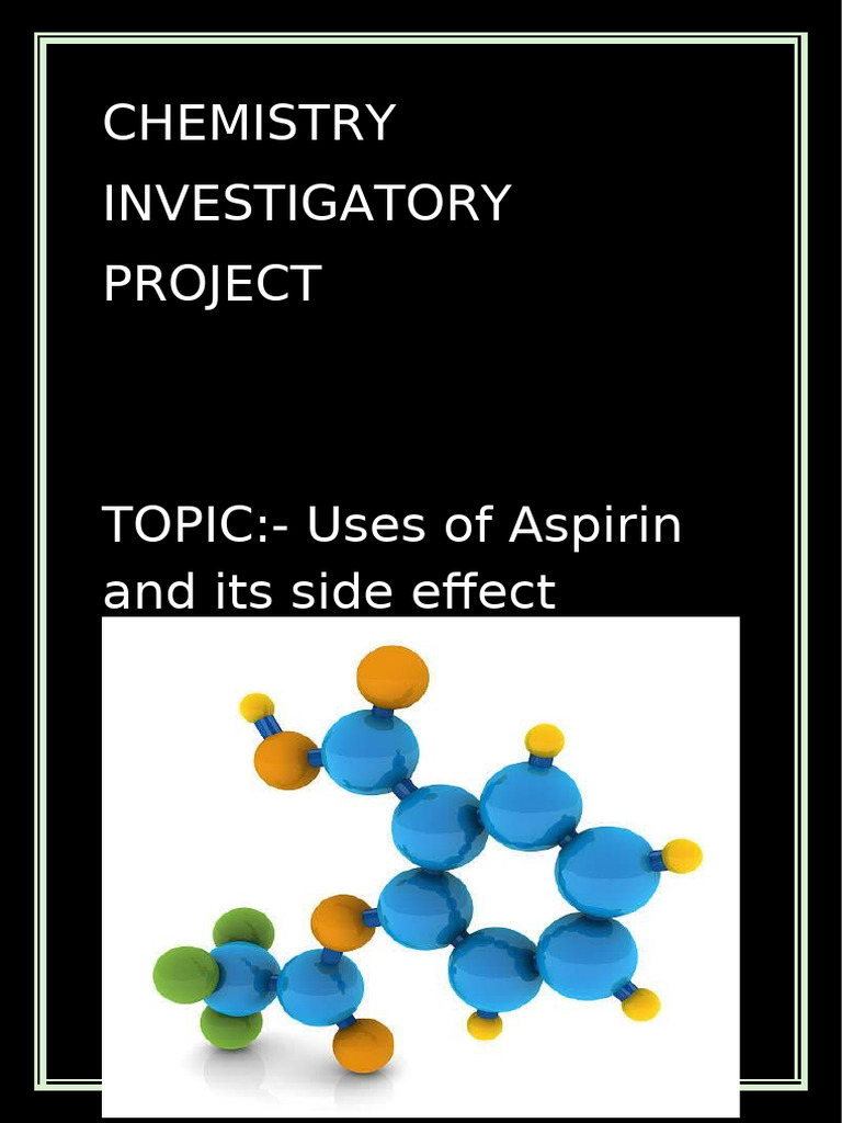 Aspirin: Uses and Side Effects Explained | PDF | Aspirin