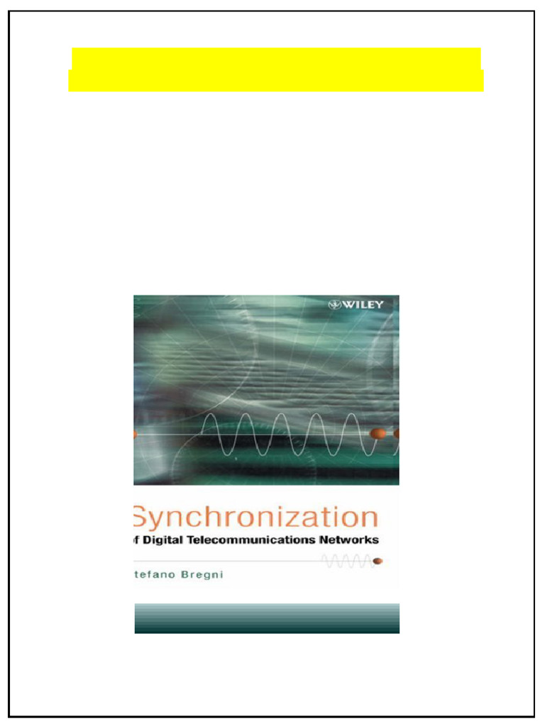 Synchronization of Digital Telecommunications Networks 1st Edition Stefano Bregni Online Reading ...