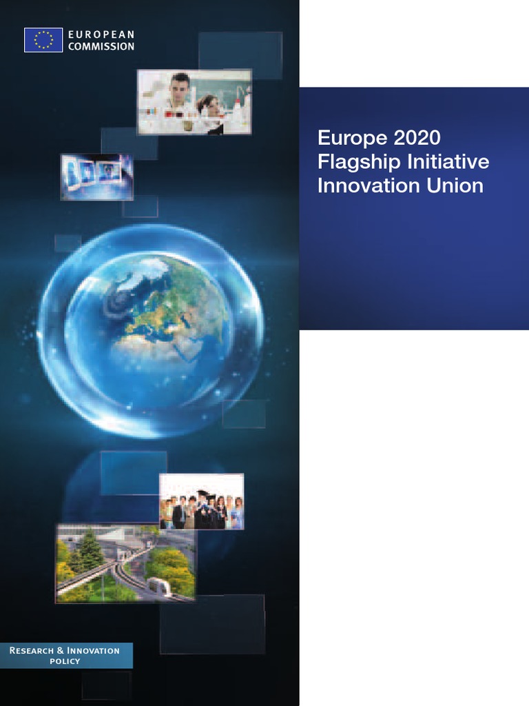 Europe 2020 Flagship Initiative Innovation Union | PDF | European Union ...