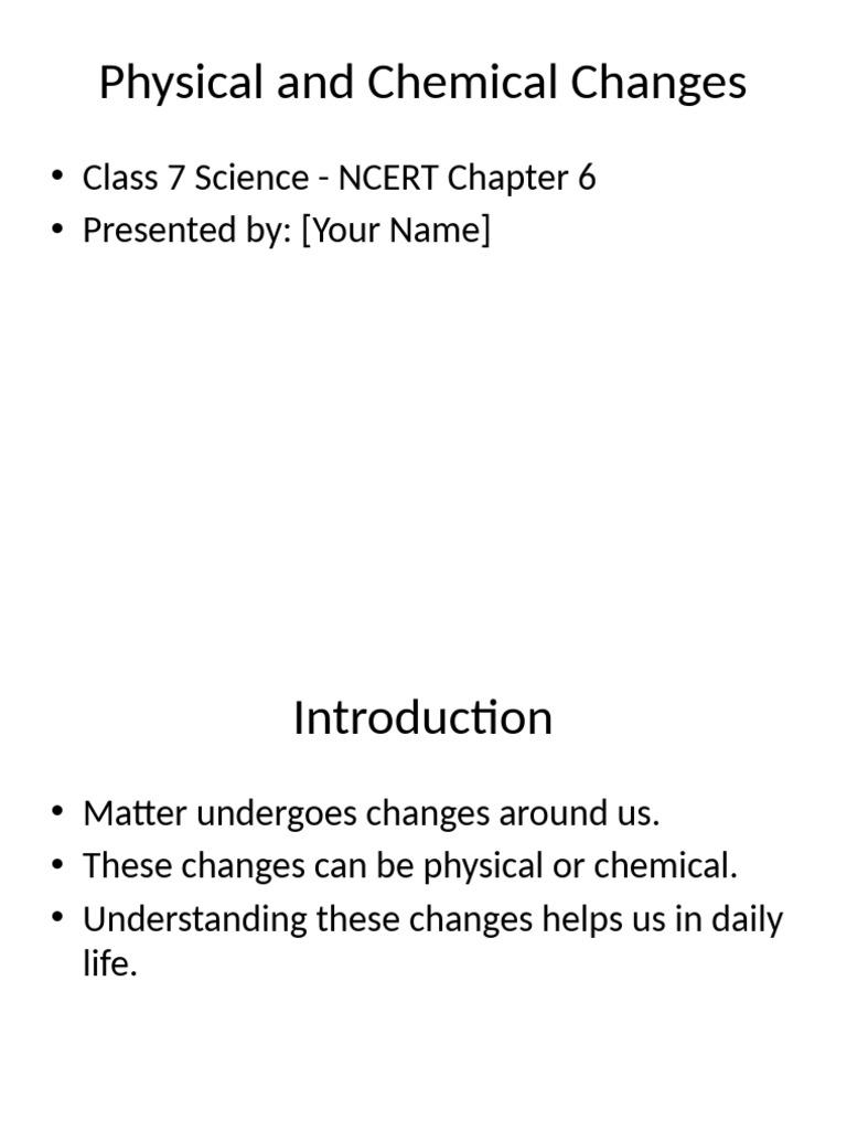 Physical and Chemical Changes Class 7 | PDF