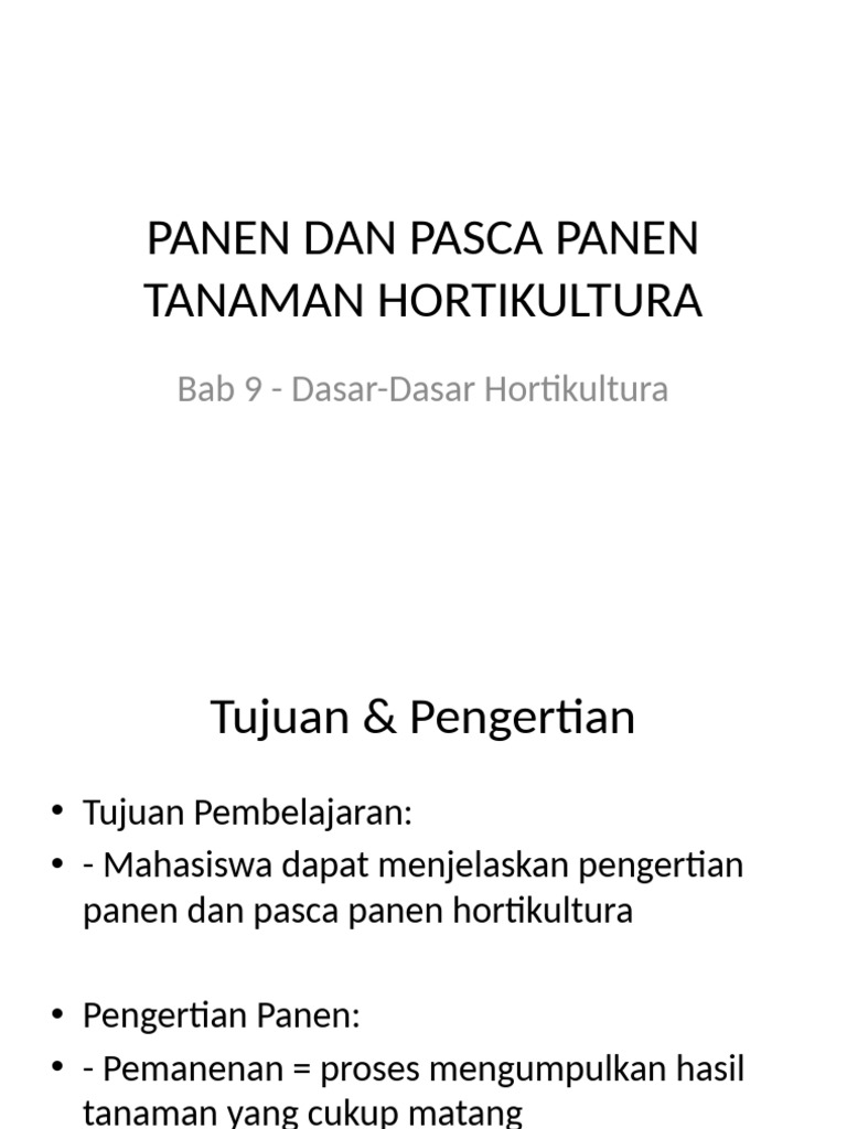Panen Dan Pasca Panen Hortikultura | PDF