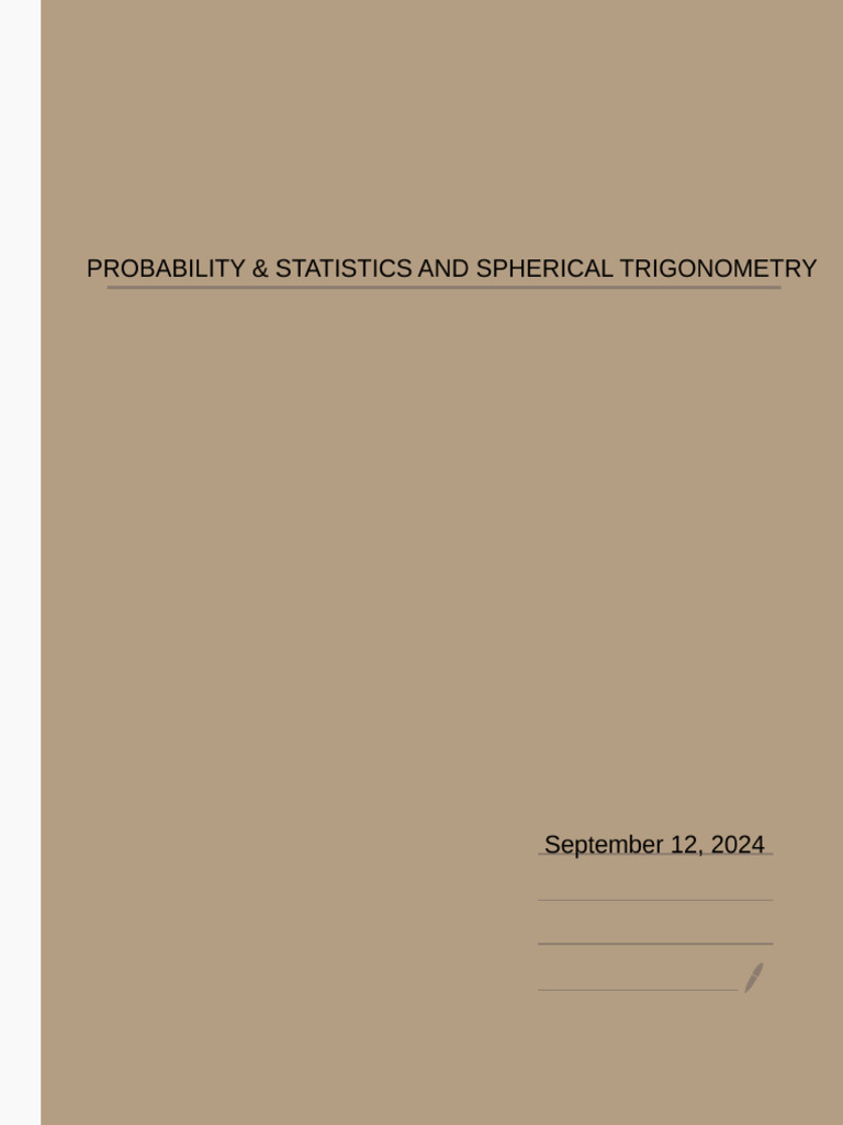 6 Probability and Statistics and Spherical Trigonometry (Andrea's ...