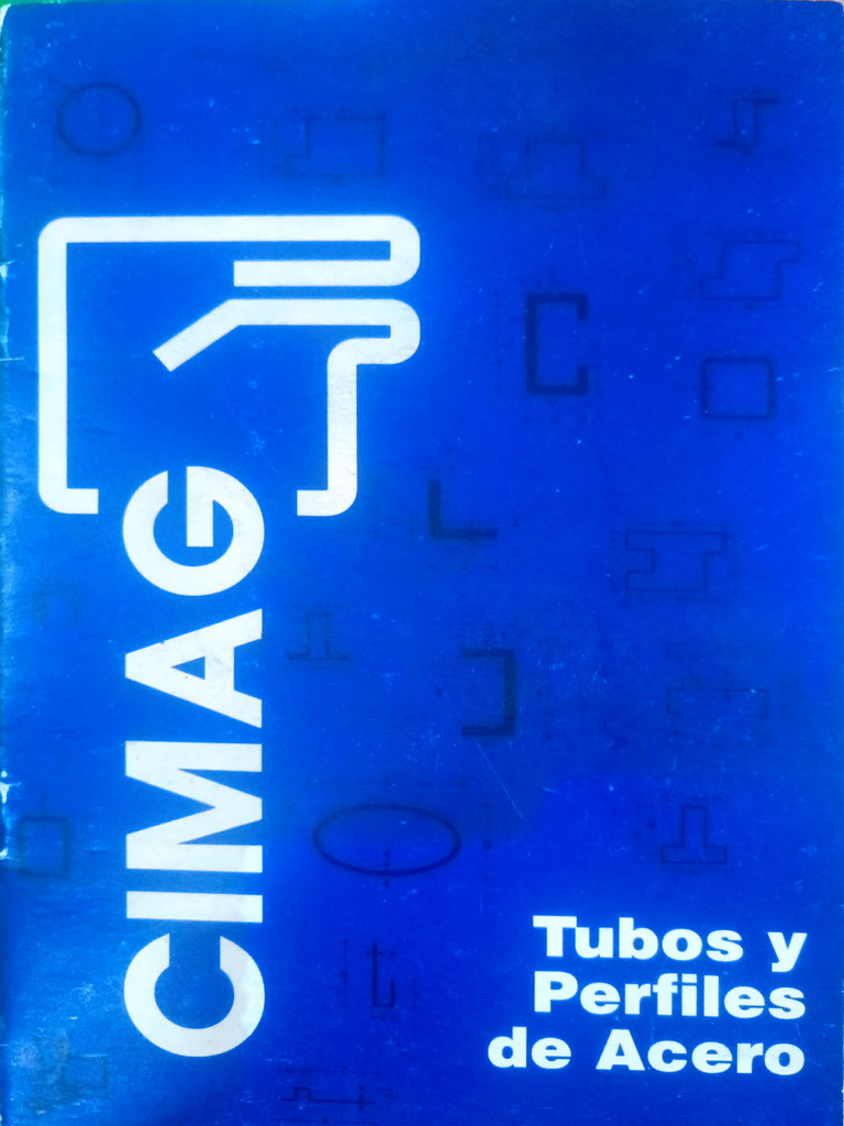 Tubos y Perfiles de Acero CIMAG | PDF | Business | Calidad (comercial)
