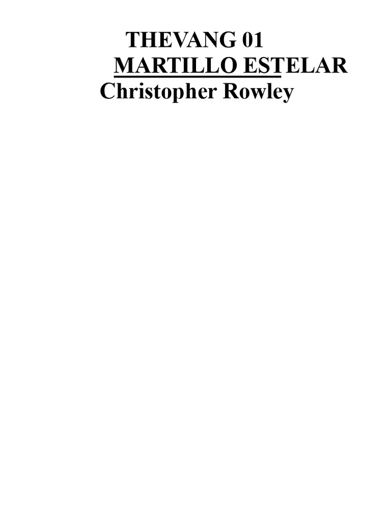 Christopher Rowley - Martillo Estelar | PDF