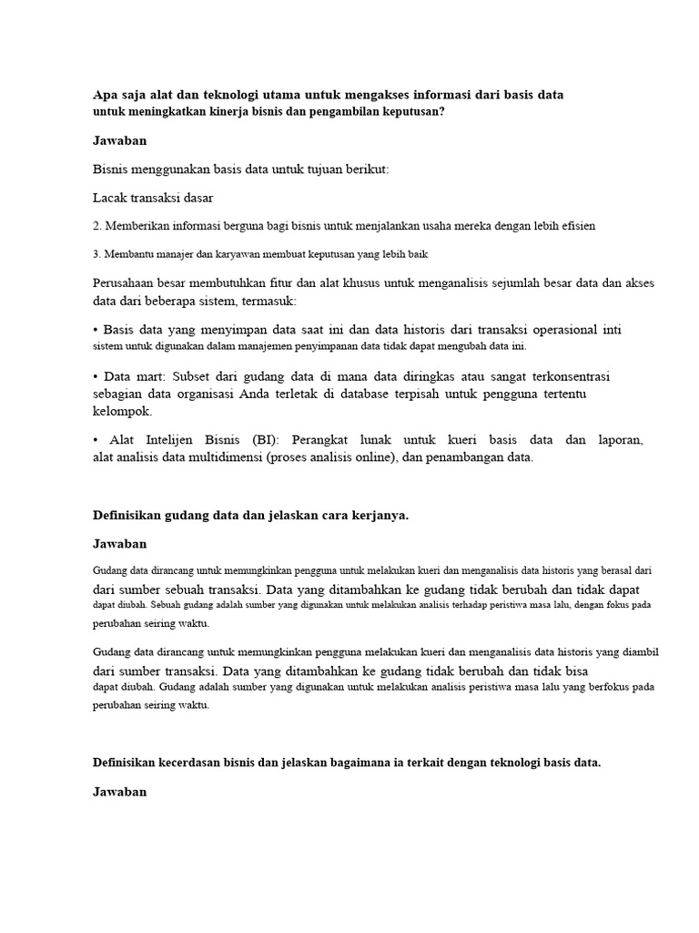 Apa saja alat dan teknologi utama untuk mengakses informasi dari basis data guna meningkatkan ...