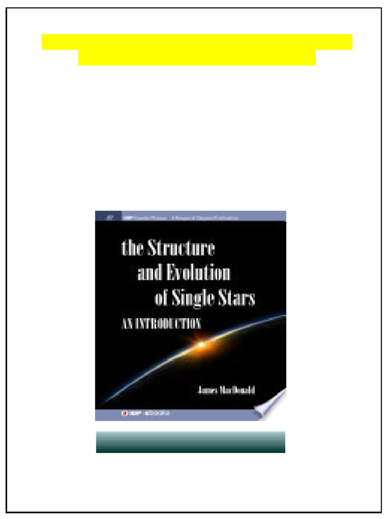 Structure and Evolution of Single Stars 1st Edition James Macdonald ...