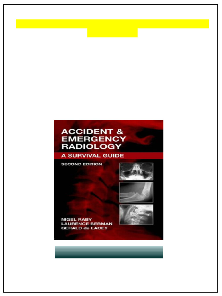 Accident Emergency Radiology 2nd Edition Nigel Raby full chapters ...
