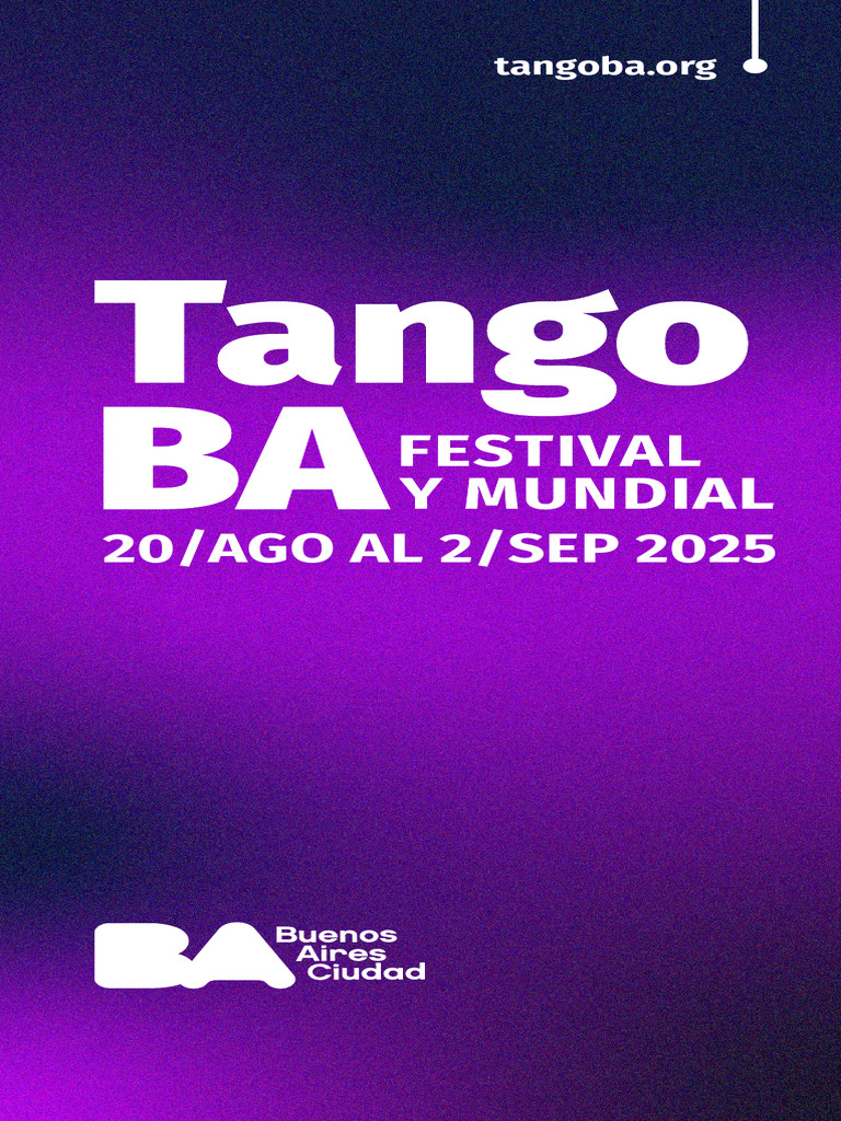 Festival y Mundial de Tango 2025 en BA | PDF | Musica Tango | Estilos ...