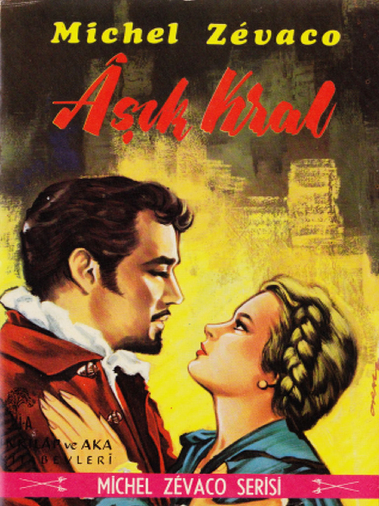 Michel Zevaco Asik Kral Inkilap - Bilinmiyor | PDF