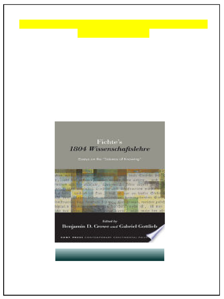 Fichte's 1804 Wissenschaftslehre Benjamin D. Crowe Available Any Format ...
