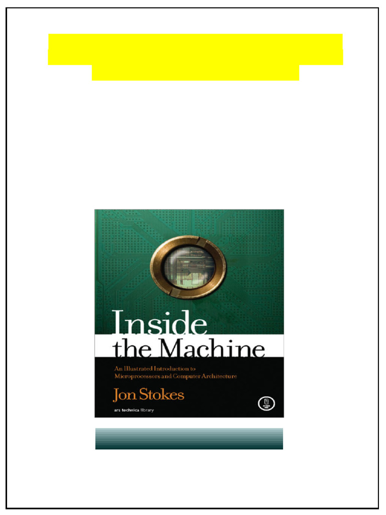 Inside The Machine An Illustrated Introduction To Microprocessors and Computer Architecture 1st ...