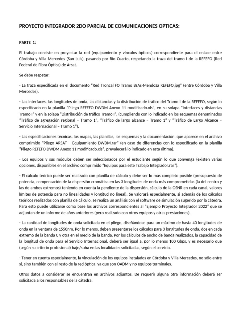 Proyecto Integrador 2do Parcial Comunicaciones Opticas 2024 | PDF | Multiplexación por División ...