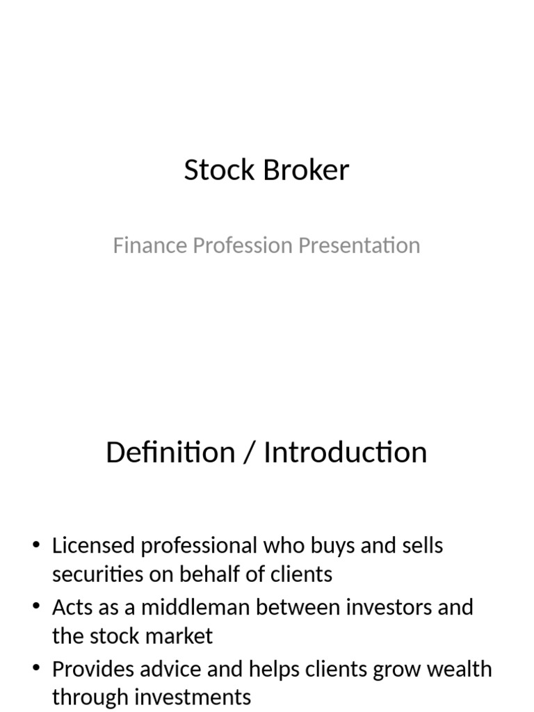 Stock Broker: Role and Requirements | PDF