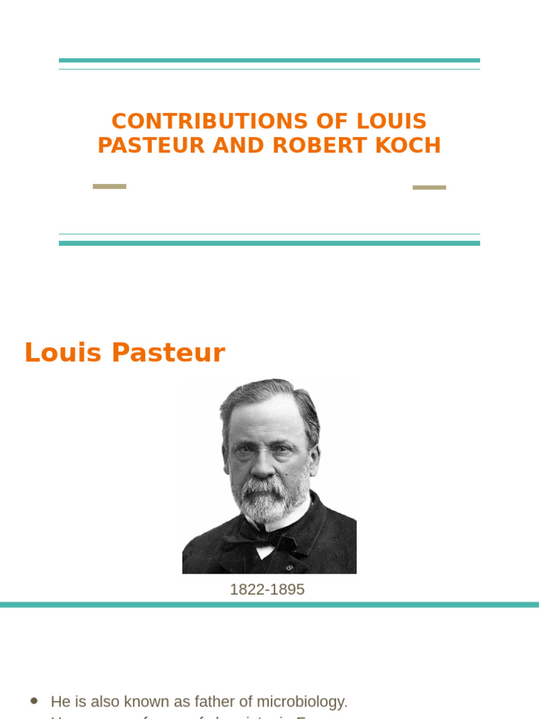 Contributions of Louis Pasteur and Robert Koch | PDF