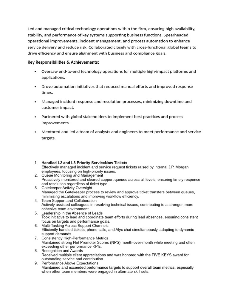 Key Responsibilities & Achievements:: Handled L2 and L3 Priority ...