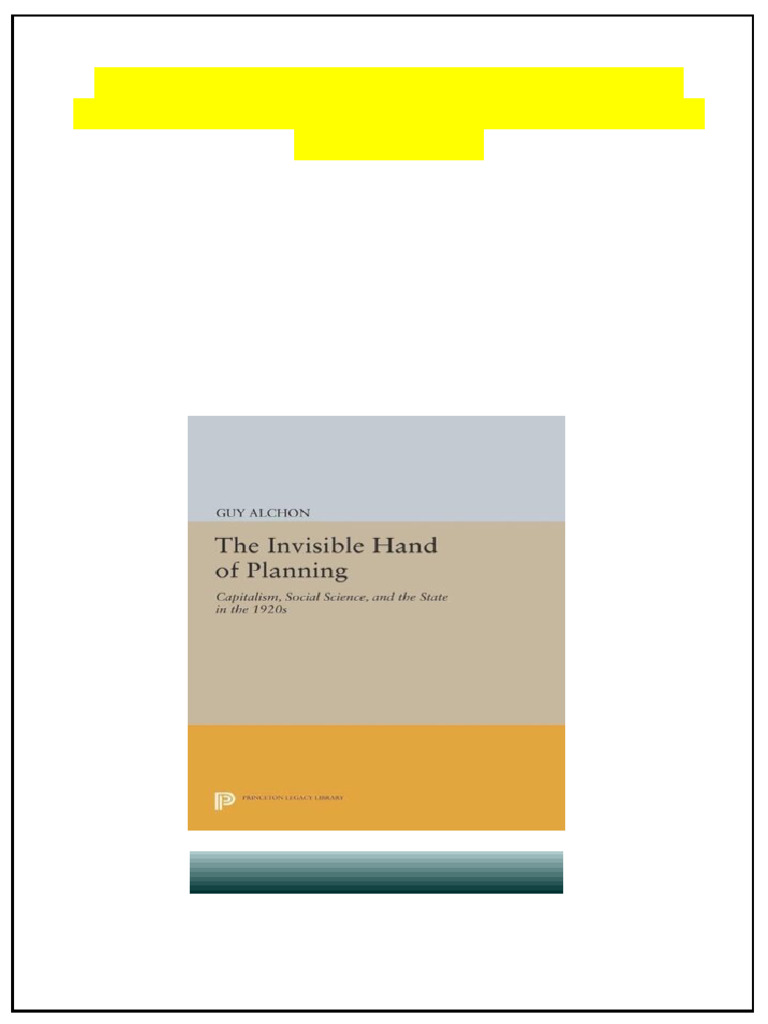 The Invisible Hand of Planning Capitalism Social Science and the State ...
