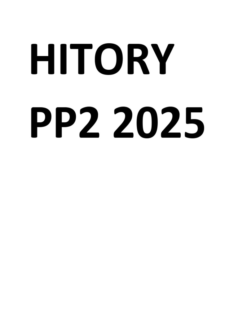 Hitory PP2 2025 | PDF
