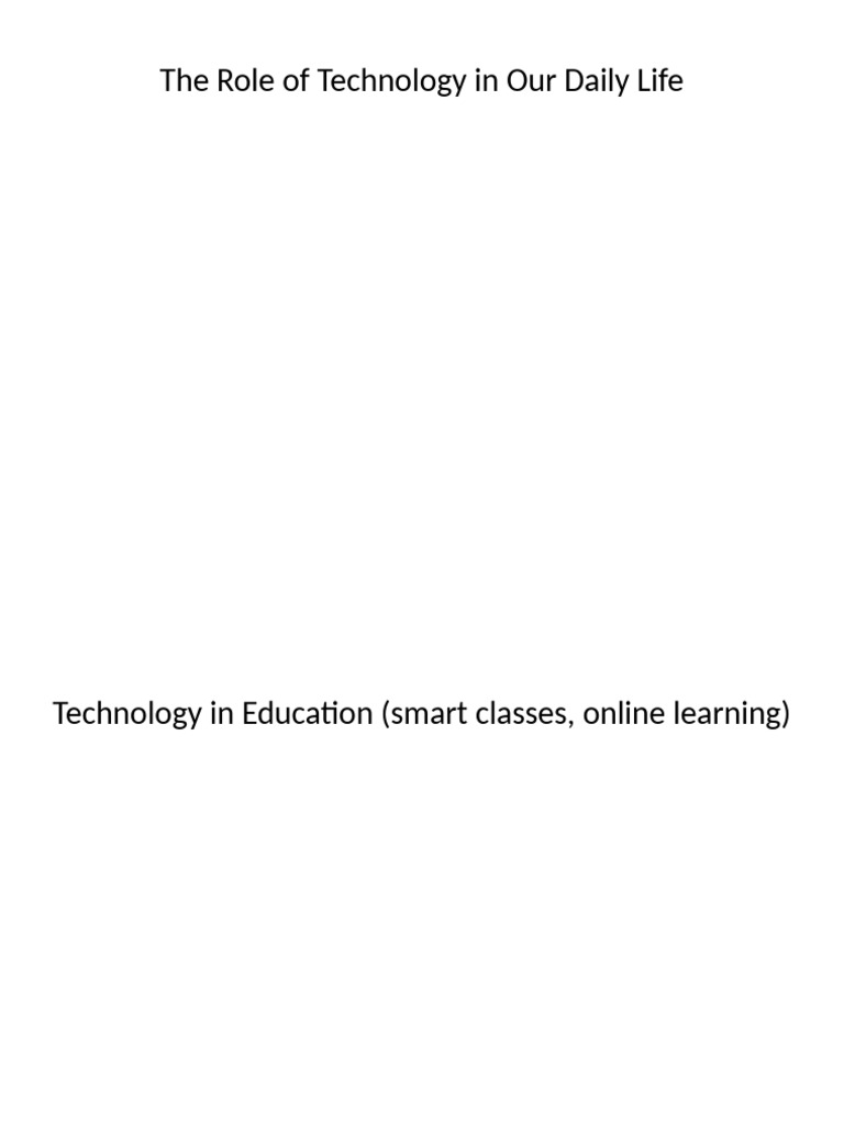Technology's Impact on Daily Life | PDF