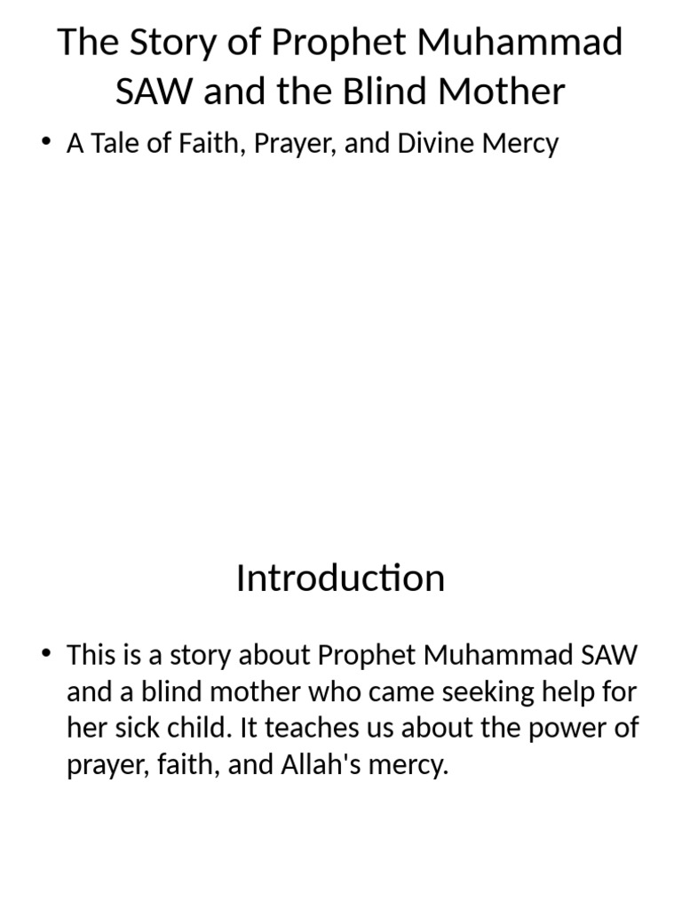 Prophet Muhammad and Blind Mother Story | PDF