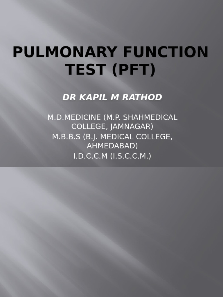 Pulmonary Function Test (PFT) | PDF